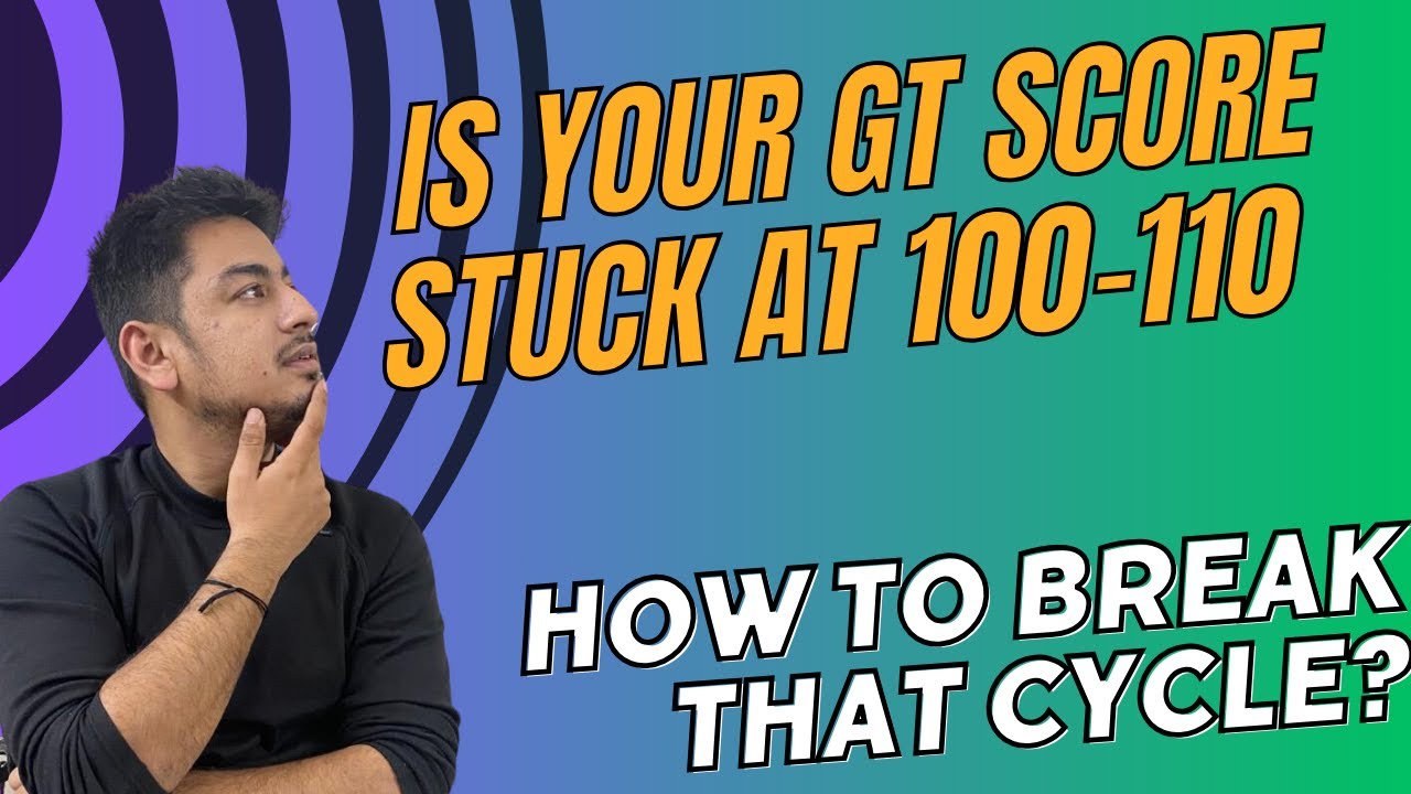 Is your GT score stuck at 100-110? Break this cycle #inicet #neetpg # ...