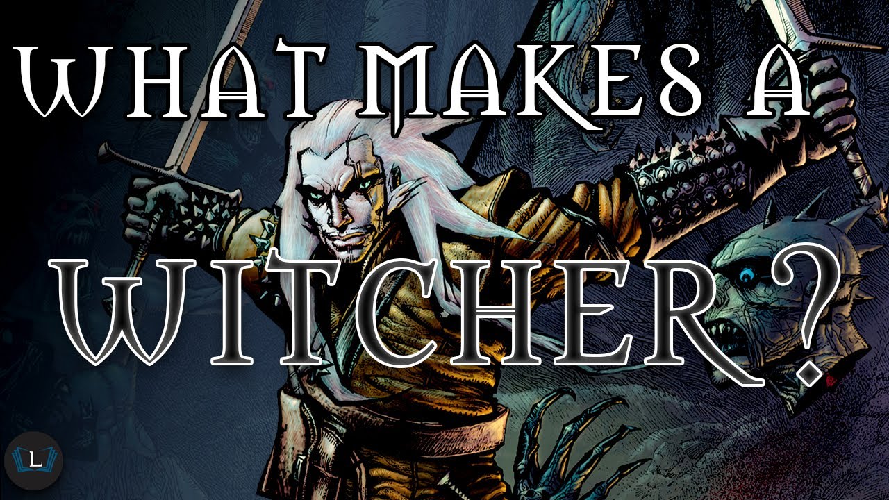 The Witcher Explained | Part 3 | Witcher Lore - YouTube