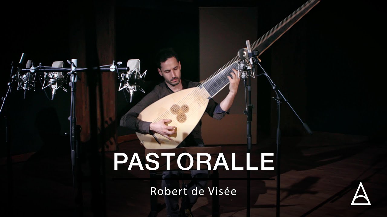 Pastoralle – Robert de Visée (Arr. Daniel Zapico, tiorba) - YouTube