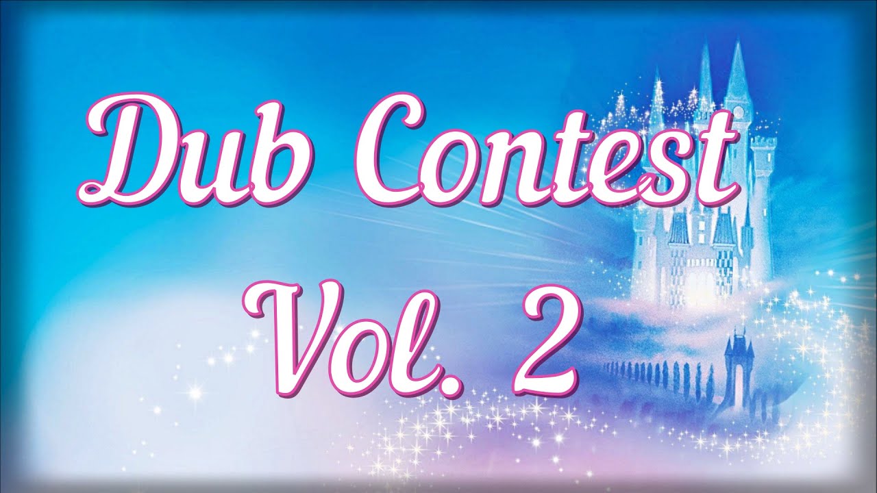 .: DUB CONTEST VOL. 2 :. - YouTube