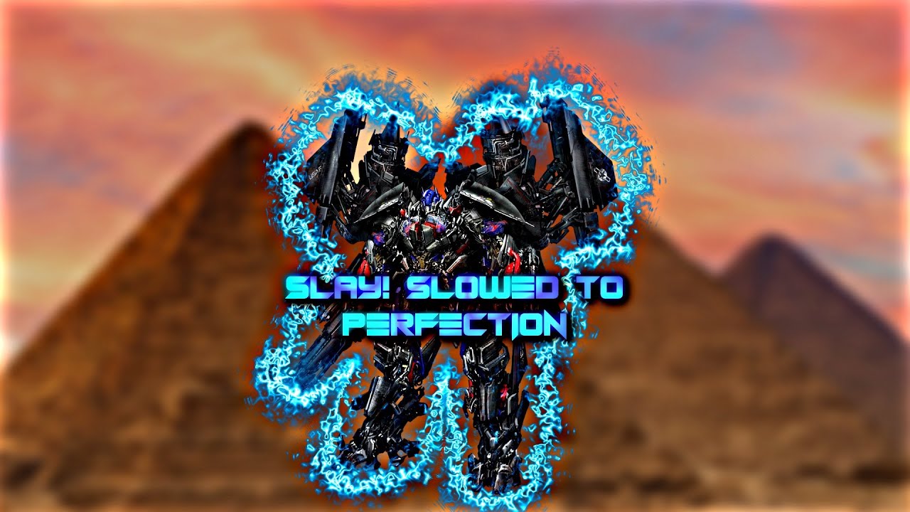Slay! Slowed to Perfection. #edit #music #optimusprime #transformers ...
