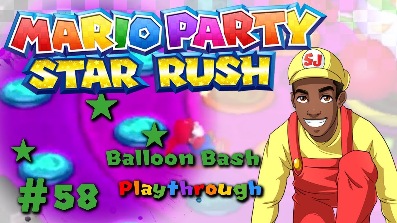 Balloon Bash! | Mario Party Star Rush - Part 58 Playthrough (720pHD 60FPS) - YouTube