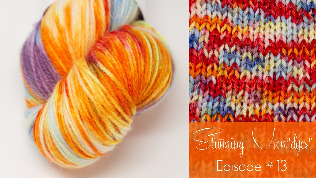 Stunning Mon"dyes" Episode #13 | Colorway Creation with Master Yarn ...