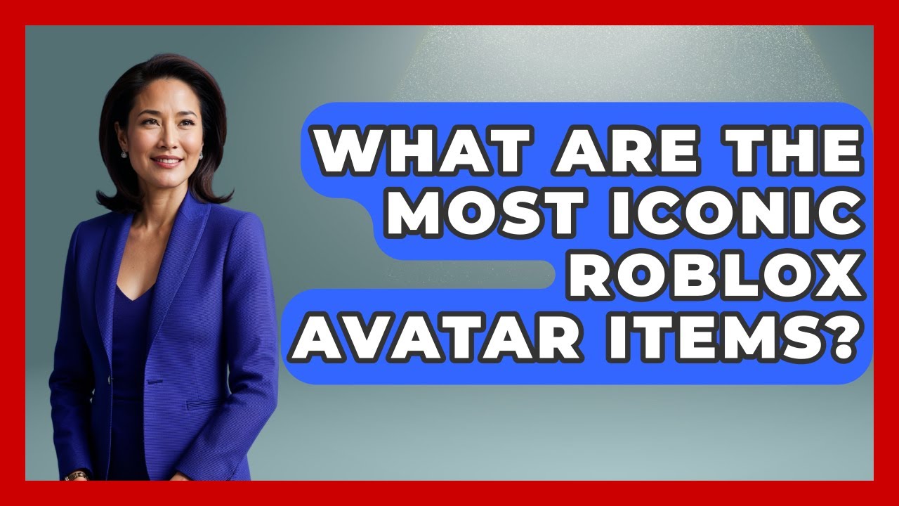 What Are The Most Iconic Roblox Avatar Items? - Open World Tycoons ...