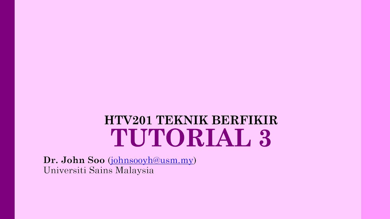 HTV201 Tutorial 3 - Alat & Gaya Berfikir, SWOT - YouTube