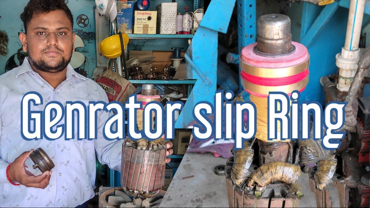 GENRATOR SLIP RING - YouTube