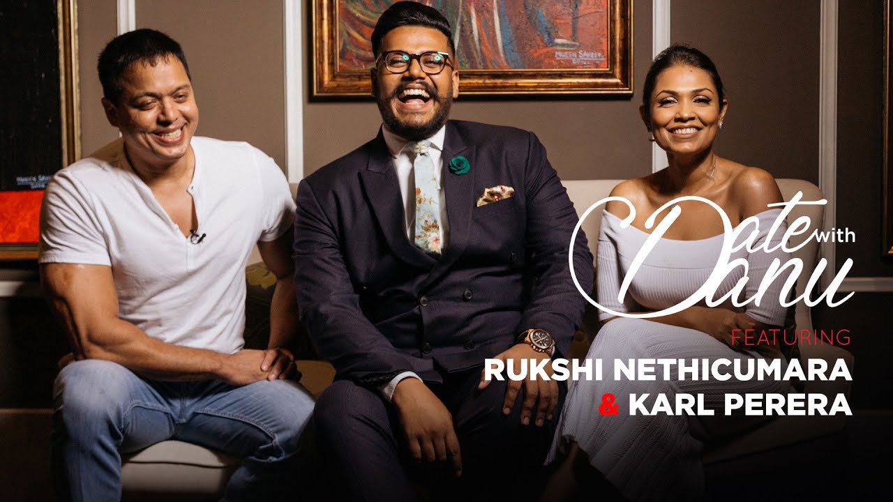 Date With Danu | Rukshi Nethicumara & Karl Perera - YouTube