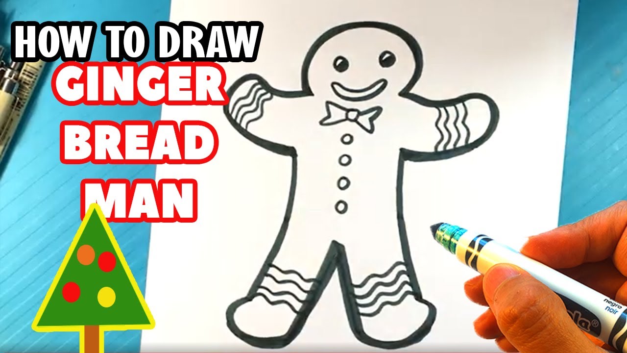 EASY how to Draw a GINGERBREAD MAN - Christmas Drawings - YouTube