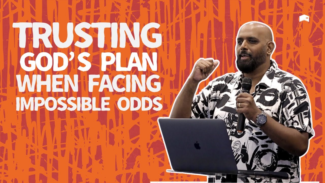 Trusting God's plan When Facing Impossible Odds | Ps.Andreas - YouTube
