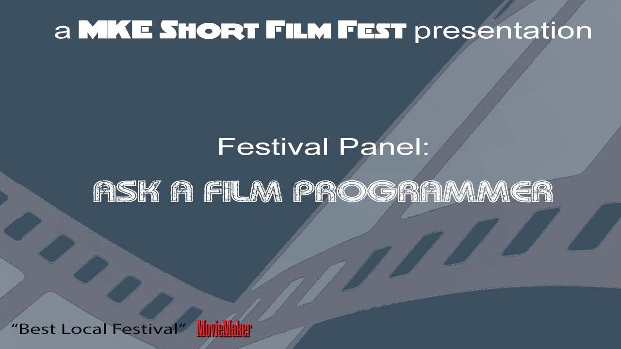 MISFF Panel: Ask a Film Programmer - YouTube