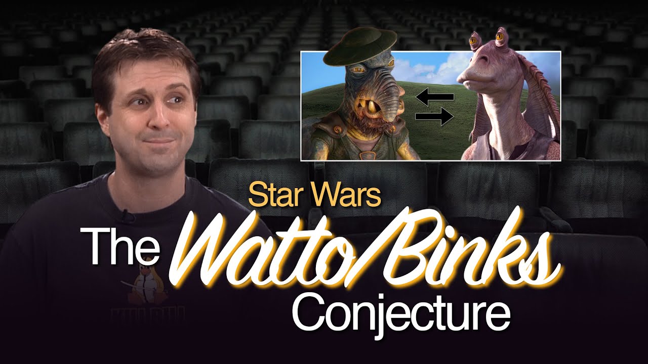 Star Wars: The Watto/Binks Conjecture [J. Matthew Movies, Ep 4] - YouTube