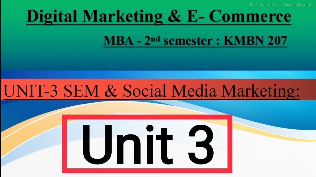 Digital Marketing and E commerce mba unit 3 || Search Engine Marketing ...