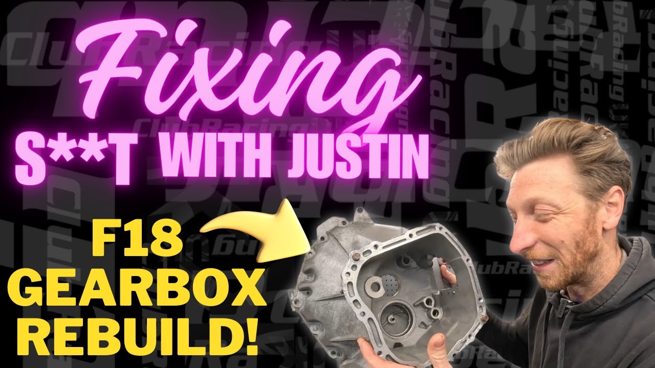 REBUILDING AN F18 GEARBOX | FIXING S**T WITH JUSTIN EP3 - YouTube