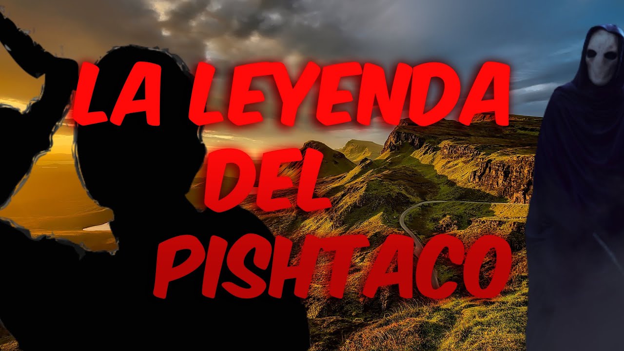 EL PISHTACO -LA LEYENDA ANDINA DEL PERU - YouTube