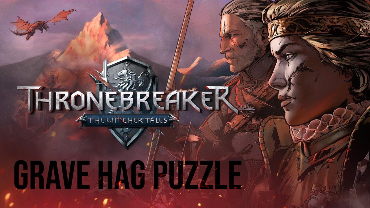 Thronebreaker - The Witcher Tale - Grave Hag Puzzle - YouTube