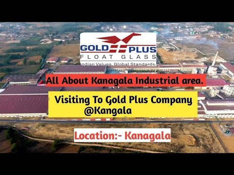All About Gold Plus & Kanagala Industrial area || Gold Plus Company ...
