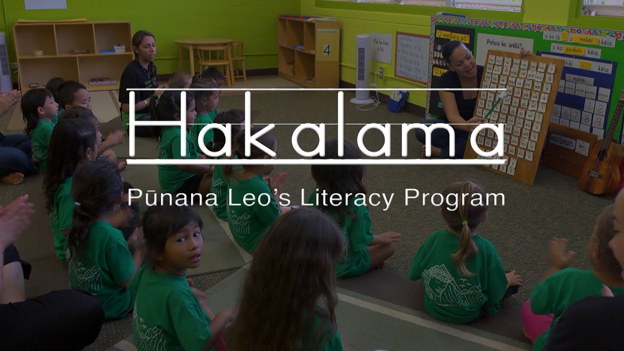 ʻAha Pūnana Leo | Hakalama: Pūnana Leo's Literacy Program - YouTube