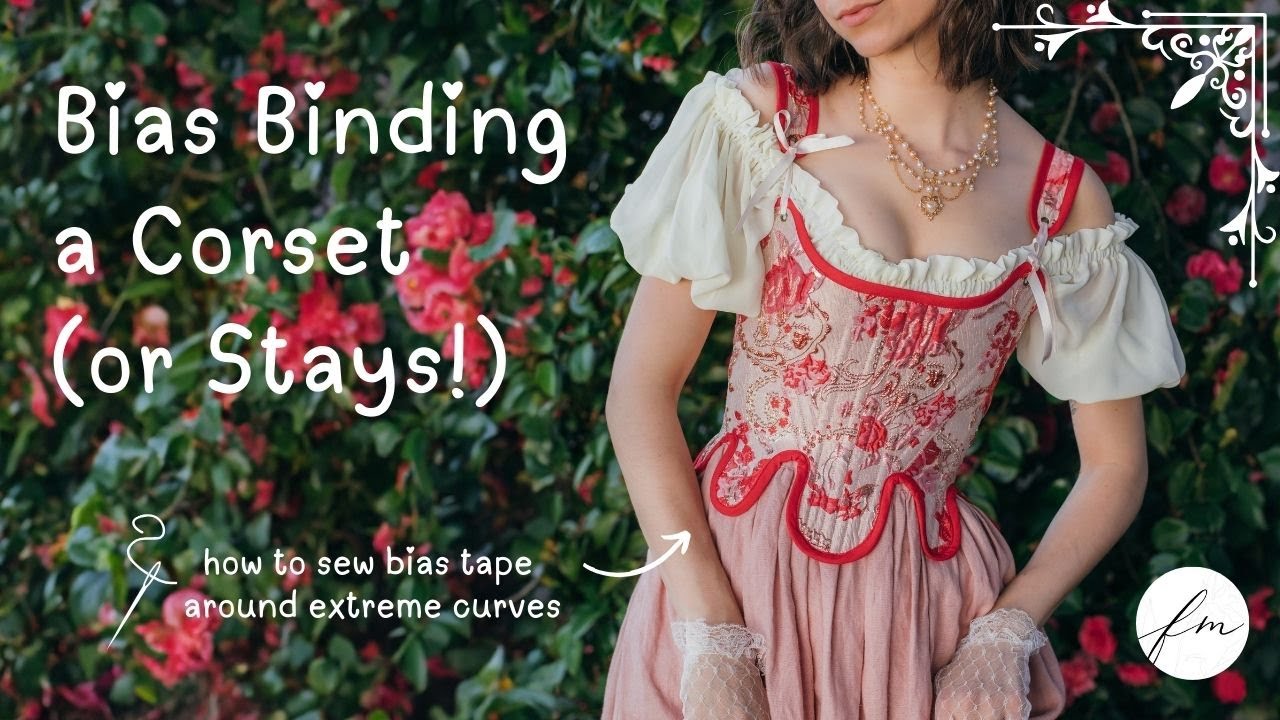 Bias binding a corset (how to sew bias tape around extreme curves ...