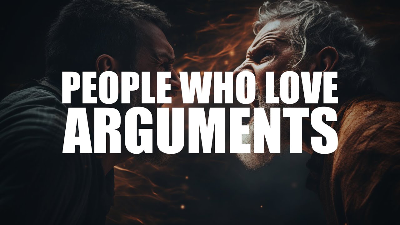 PEOPLE WHO LOVE TO ARGUE! - YouTube