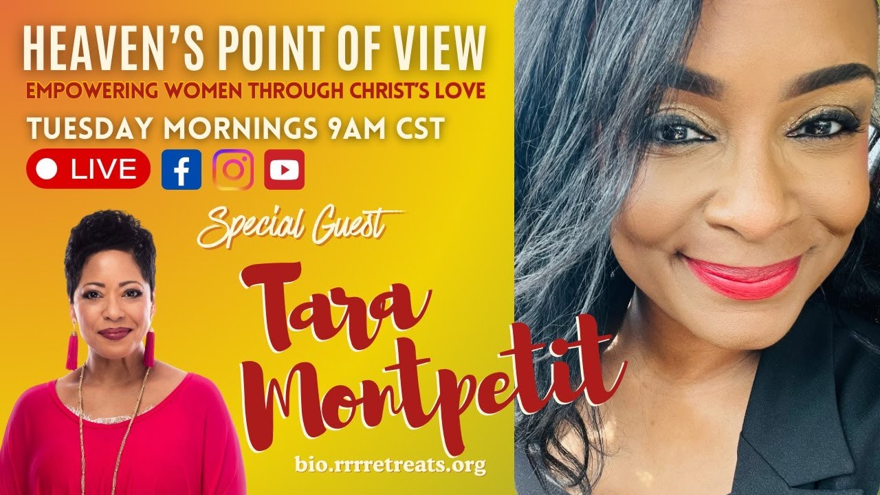 Heaven's Point Of View With Guest Tara Montpetite. - YouTube