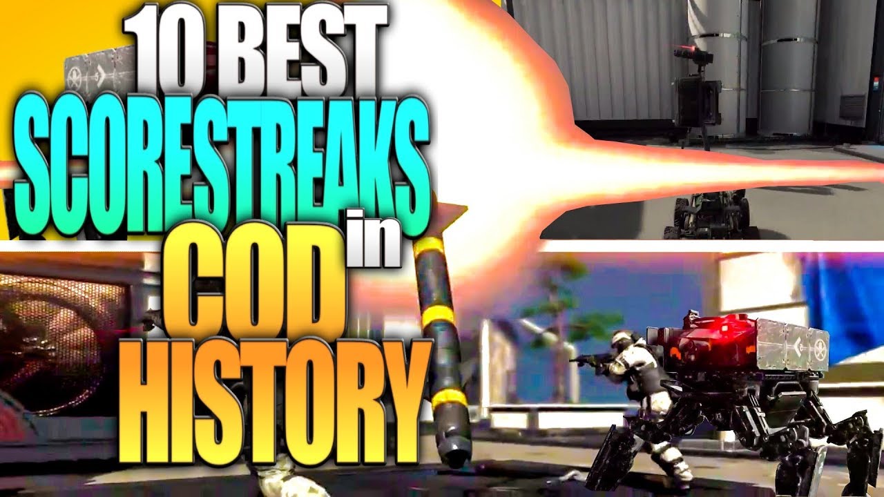 Top 10 Best Scorestreaks In Call of Duty History - YouTube