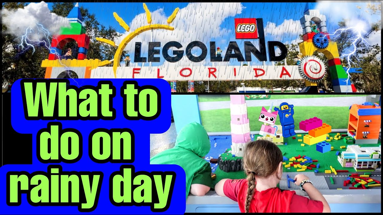 What To Do When It Rains at Legoland Florida | All the Building ...