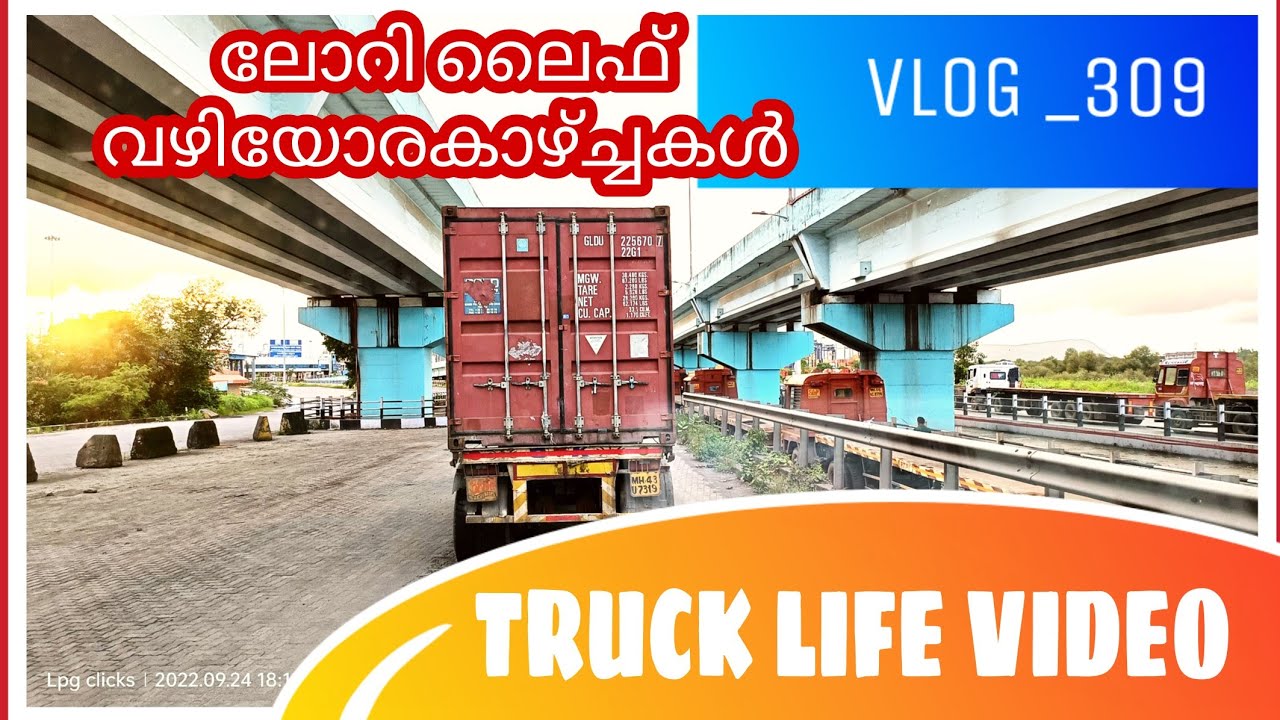 #trucklife | Truck life video | ലോറി ലൈഫ് വഴിയോരകാഴച്ചകൾ | #lpgclicks ...
