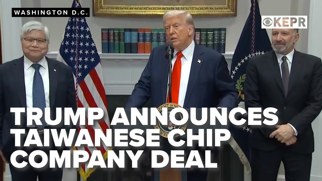Trump and Taiwan chip maker announce $100 billion deal to expand ...