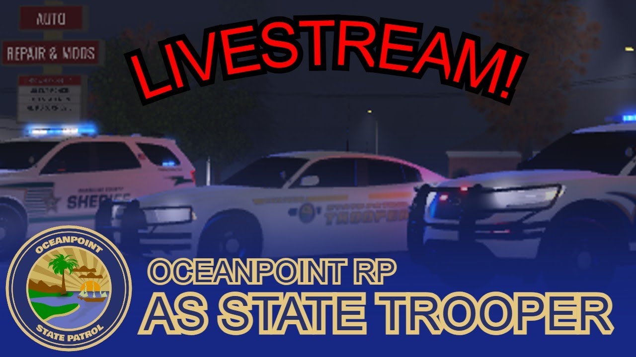 🔴LIVE! Patroling as State Trooper in Oceanpoint RP! (Roblox ER:LC ...