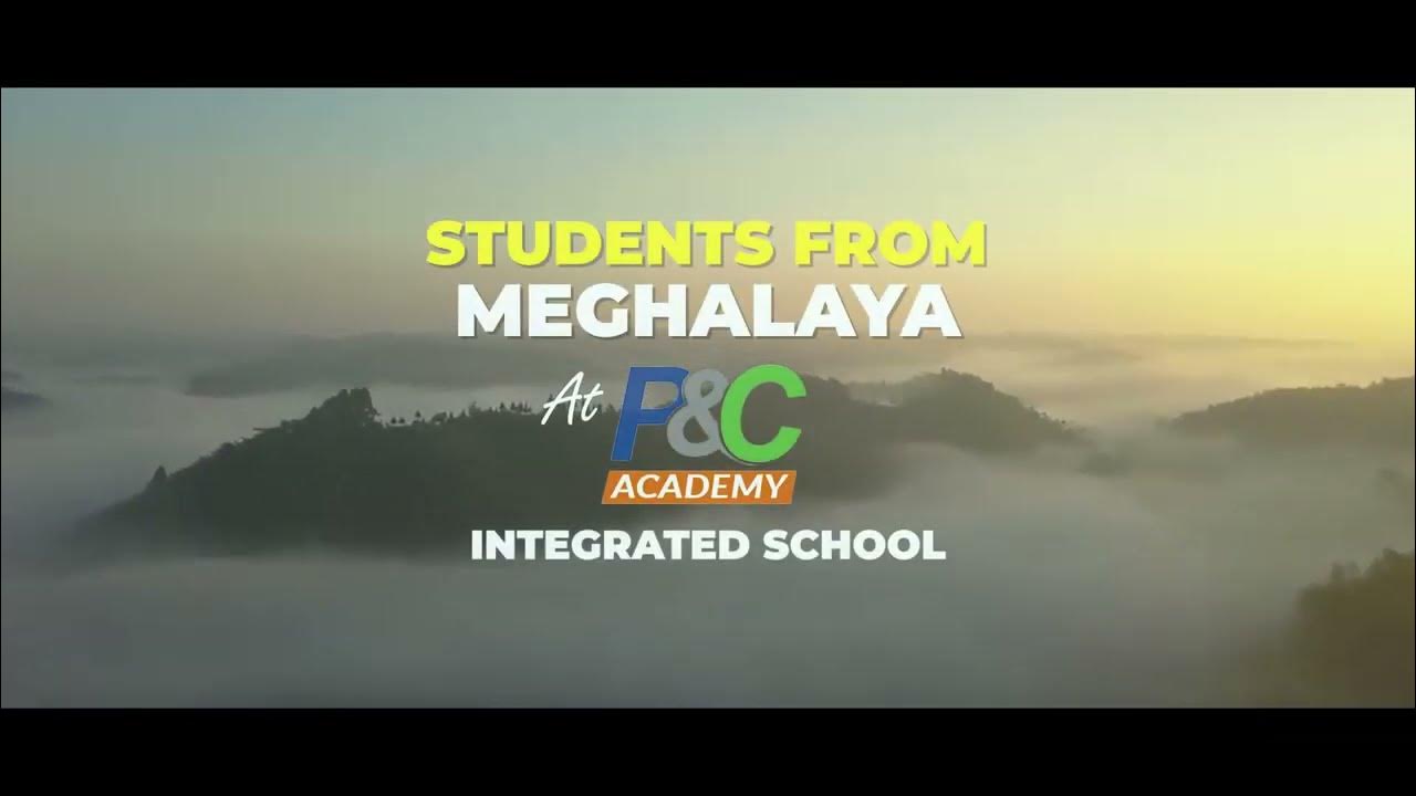 Calling all Bright Minds of #meghalaya | 4-Yr Integrated School Program | P&C Academy | Watch ...