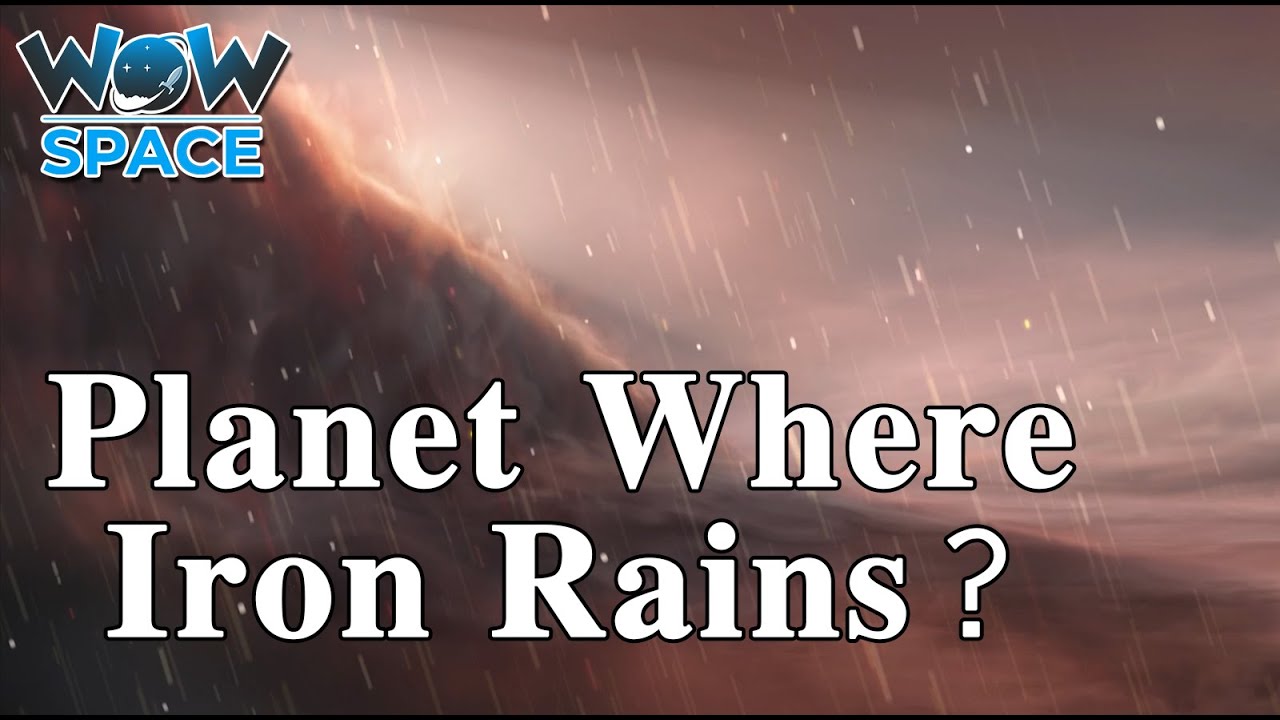 New Planet Where Iron Rains | WASP 76b | Space Facts | Space ...