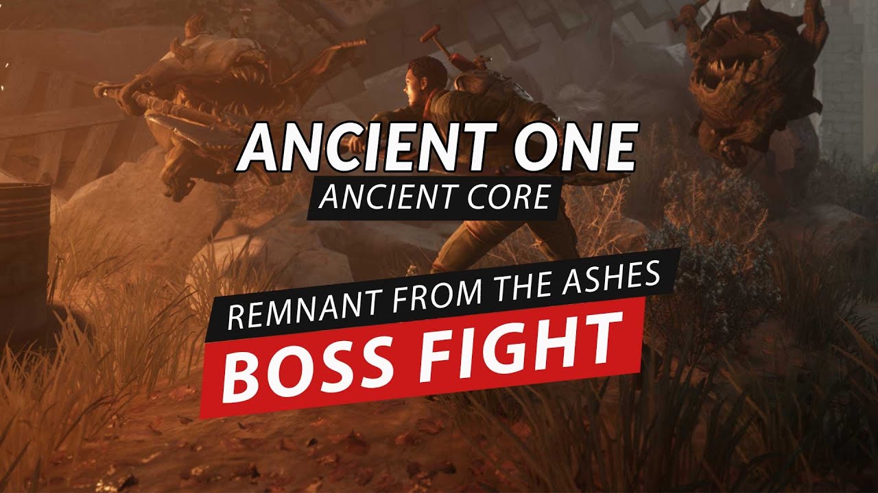 Remnant From The Ashes - Ancient Construct Boss Fight, The Ancient Core ...