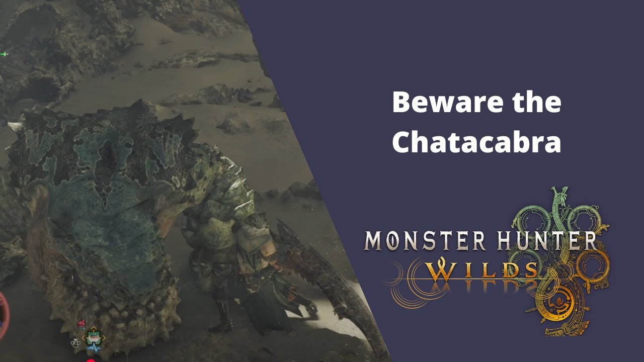 Beware The Chatacabra - Monster Hunter Wilds - 100% Walkthrough ...