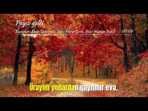 Huseyn Bakılı - Payız Geldi