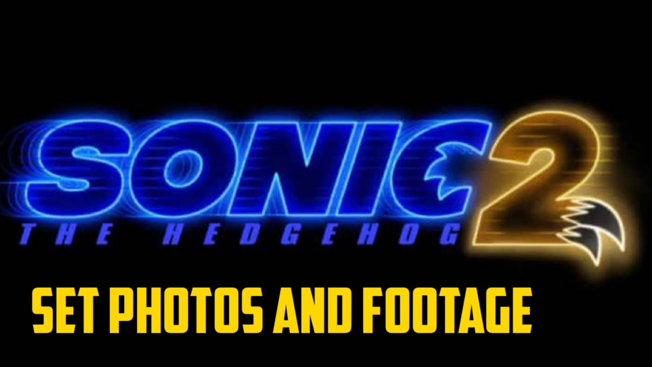 Sonic movie 2 set photos and footage - YouTube