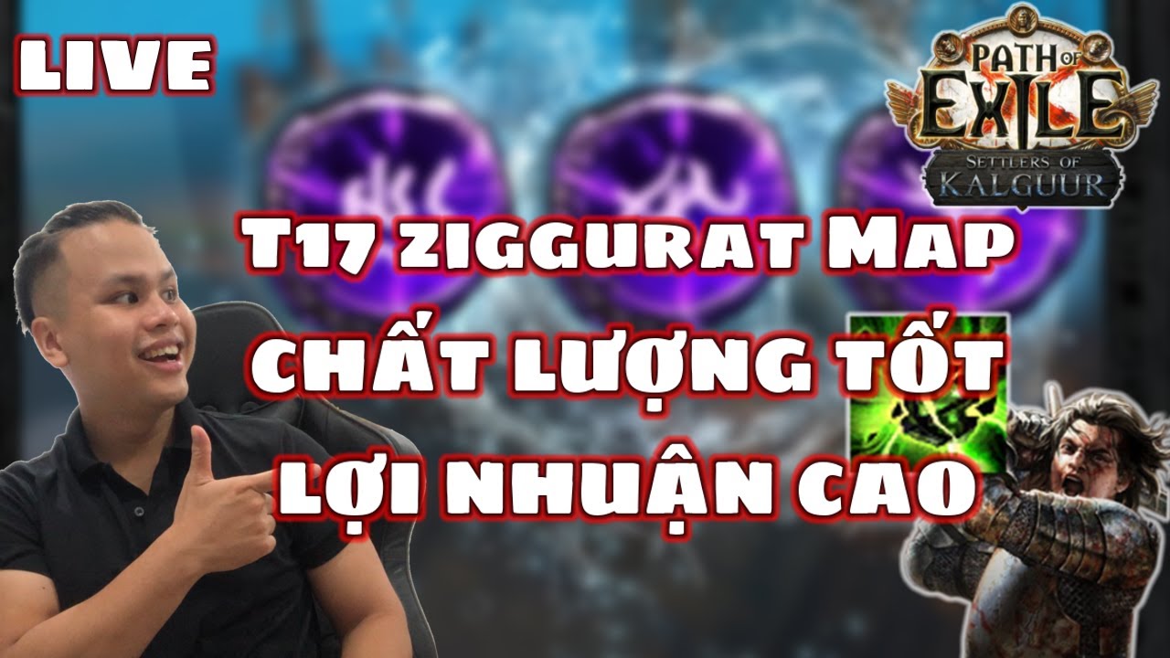 🔴 [LIVE] T17 ZIGGURAT MAP QUÁ NGON - SETTLERS OF KALGUUR - POE 3.25 ...