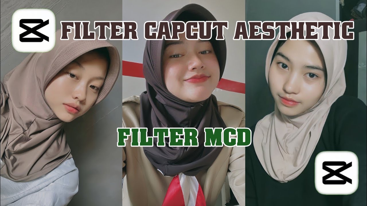 Tutorial filter capcut aesthetic | filter mcd capcut | filter MCD ...