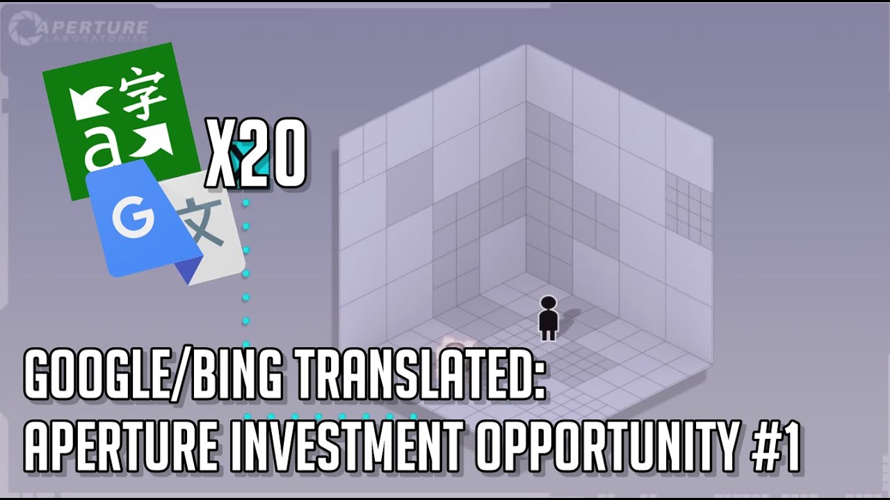 Aperture Investment Opportunity #1, but it's Google/Bing Translated ...