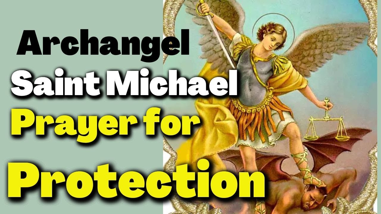 ARCHANGEL MICHAEL: Powerful Prayer and Invocation - YouTube
