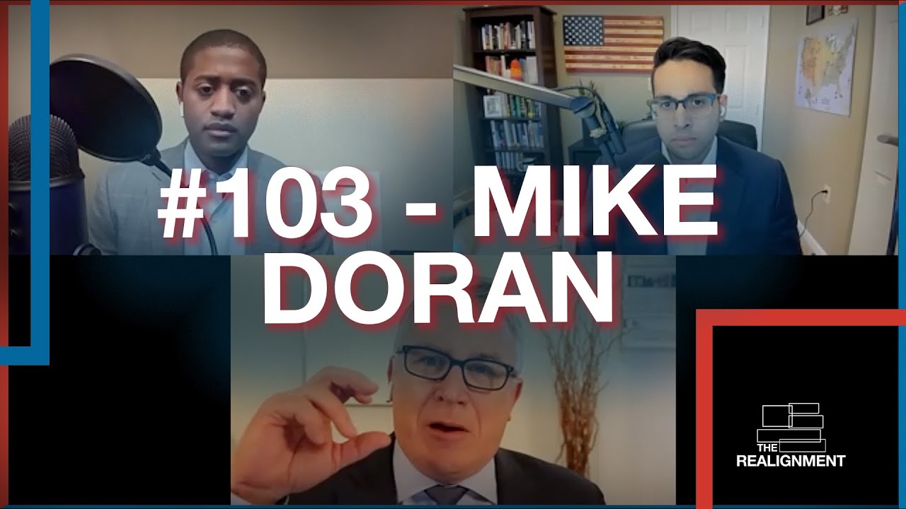 103 | Michael Doran: Biden’s Foreign Policy and the Future of Populism ...