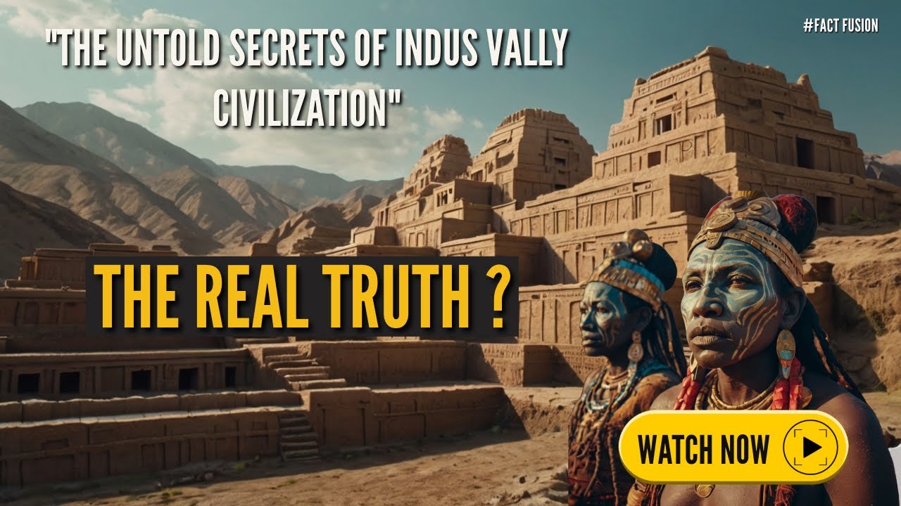 "The Untold Story Of Indus Valley Civilization" ? (Don't Miss It) | The ...
