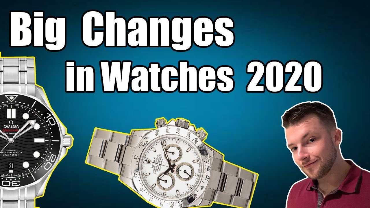 ⌚ BIG Changes in Watches 2020 !!! - YouTube