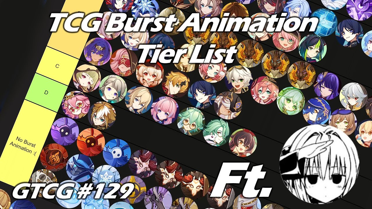 Ranking all TCG Burst Animations with @ofcitszen - Genshin TCG [129 ...
