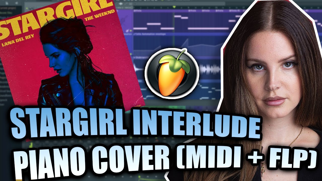 Stargirl Interlude (MIDI + FLP) (FL Studio Piano Tutorial / Cover ...