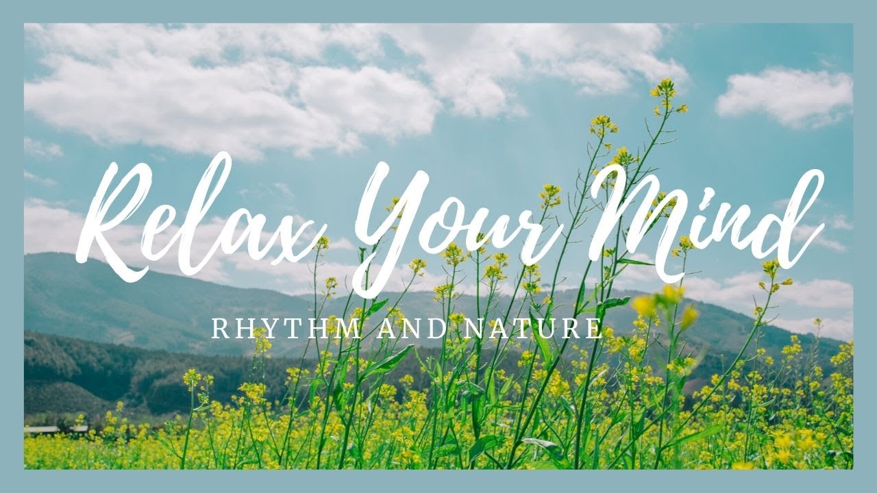 RELAX YOUR MIND Music for [DEEP SLEEP, RELAX, MEDITATE, MENTAL PEACE ...