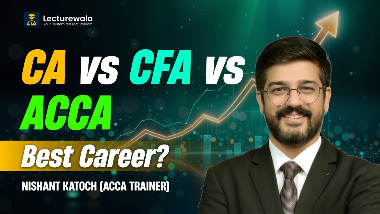 CA vs CFA vs ACCA | Which Career is Best in 2026 ? - YouTube