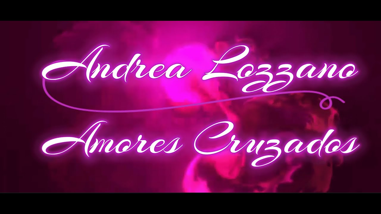 K-Sis - Amores Cruzados / Andrea Lozzano Cover - YouTube