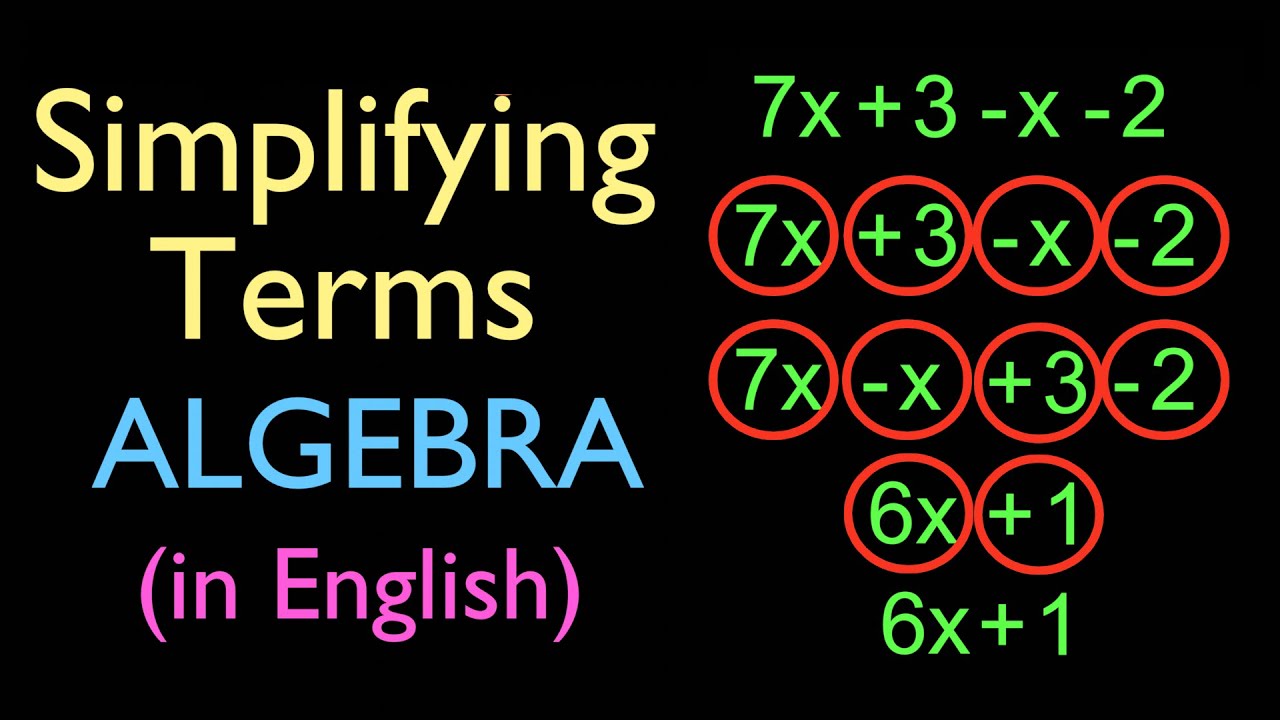 Simplifying terms/Algebra/Lower Secondary Math course - YouTube