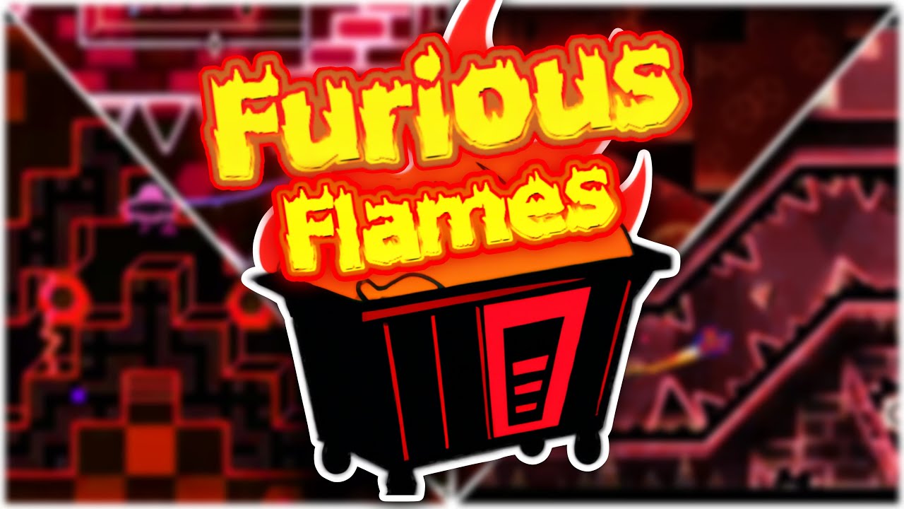 Furious Flames by Failure444 {Dumpster Fire Demon} (Extreme Demon ...