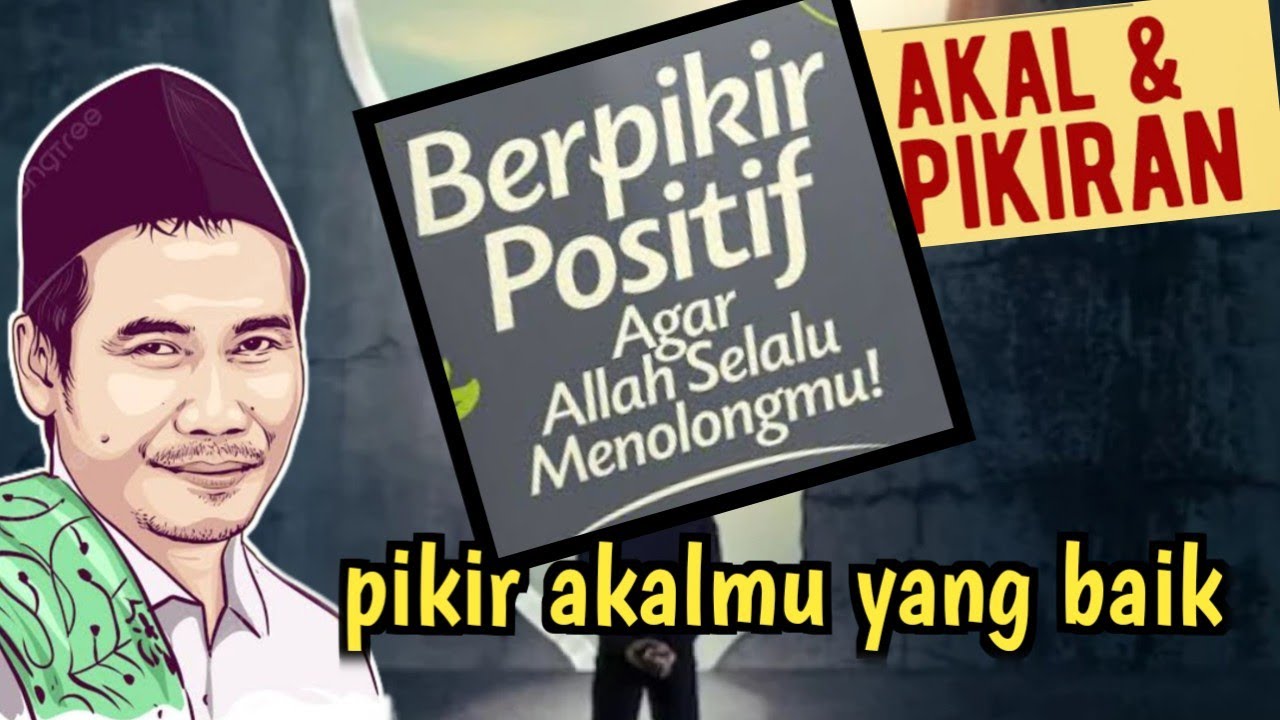 ngaji Gus Baha || manusia di beri akal pikiran, ini cara berpikir baik ...
